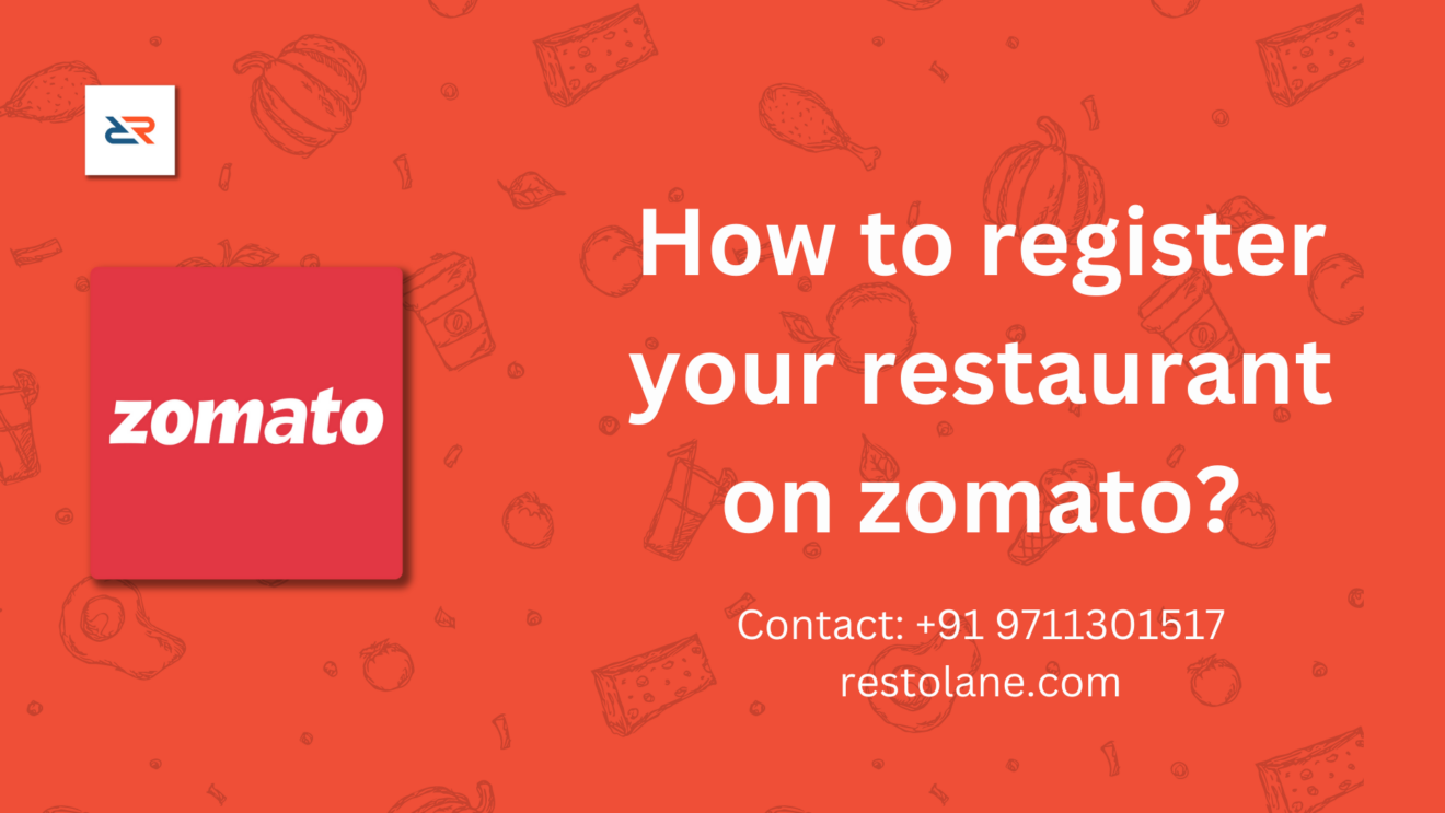 How to register your food business on zomato? Partner with zomato ...